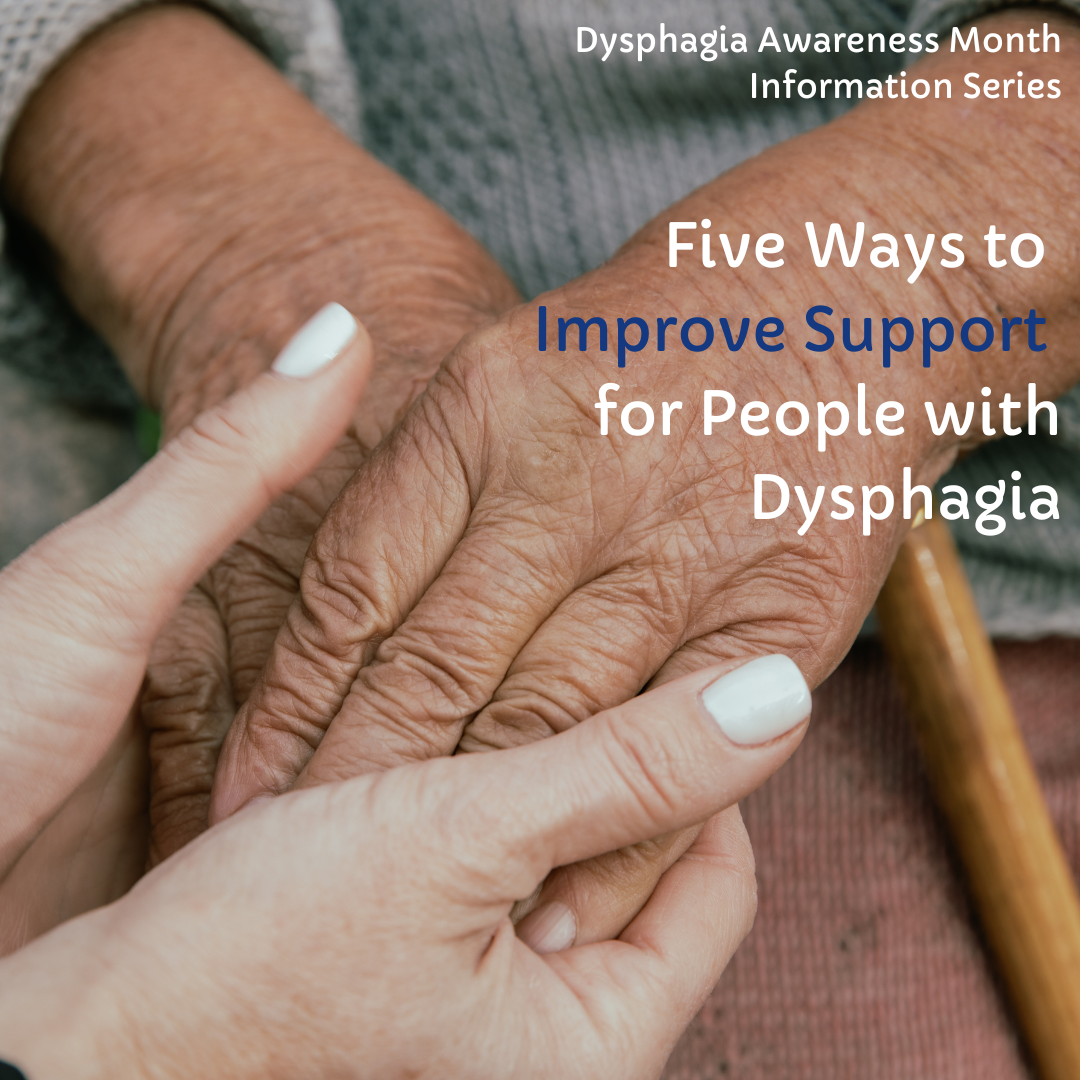 5 Ways to Improve Support for People with Dysphagia – Savorease ...
